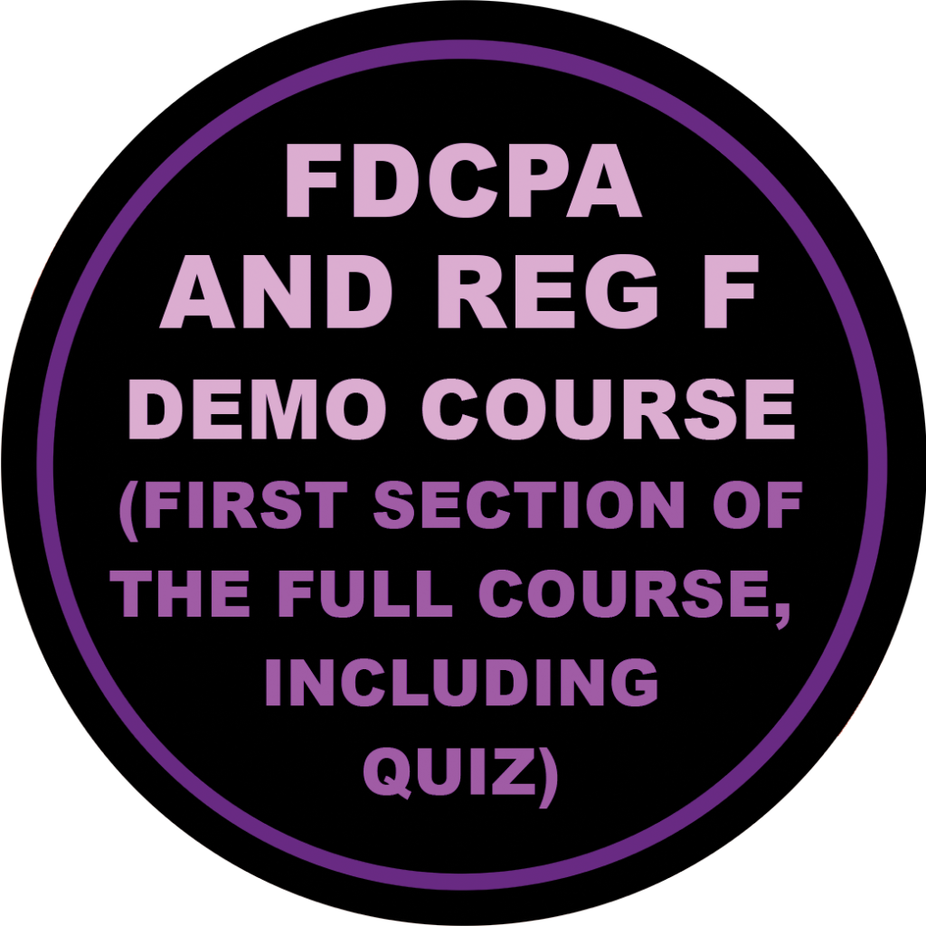 FDCPA Demo – Collection Certifications LLC